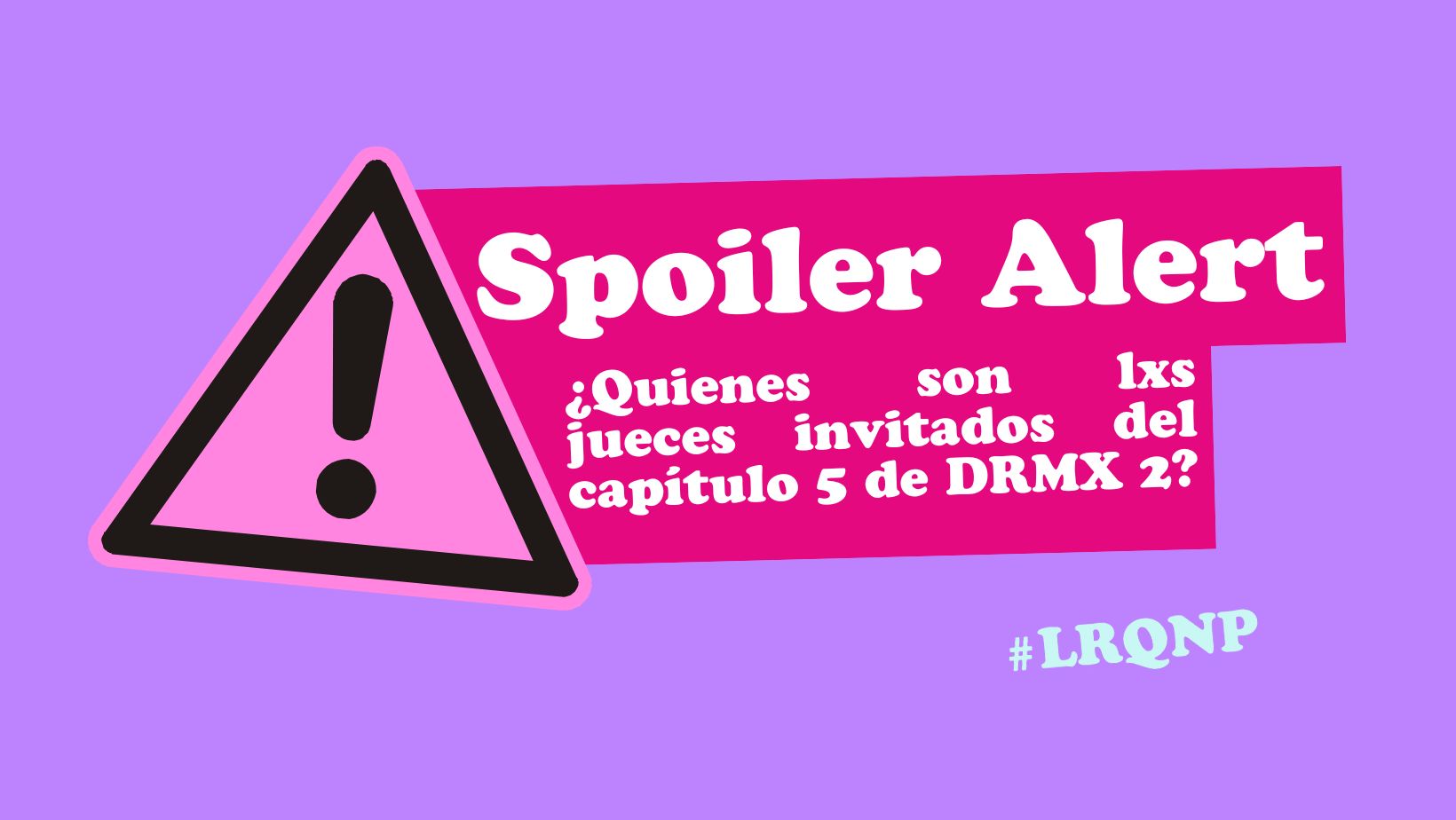 Turbulence y Burrita Burrona llegan a Drag Race México 2 - La Reseña ...
