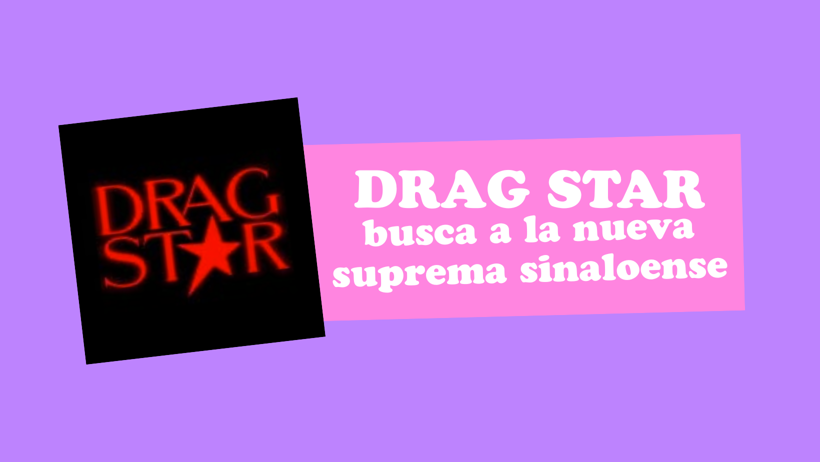 DRAG STAR busca a su nueva suprema. - La Reseña Que Nadie Pidió ...