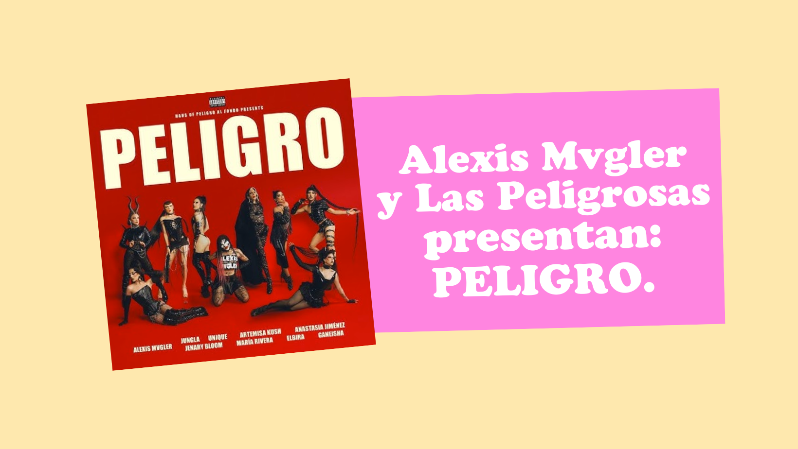 Alexis Mvgler y Las Peligrosas Iluminan la Escena. - La Reseña Que Nadie Pidió | # ...