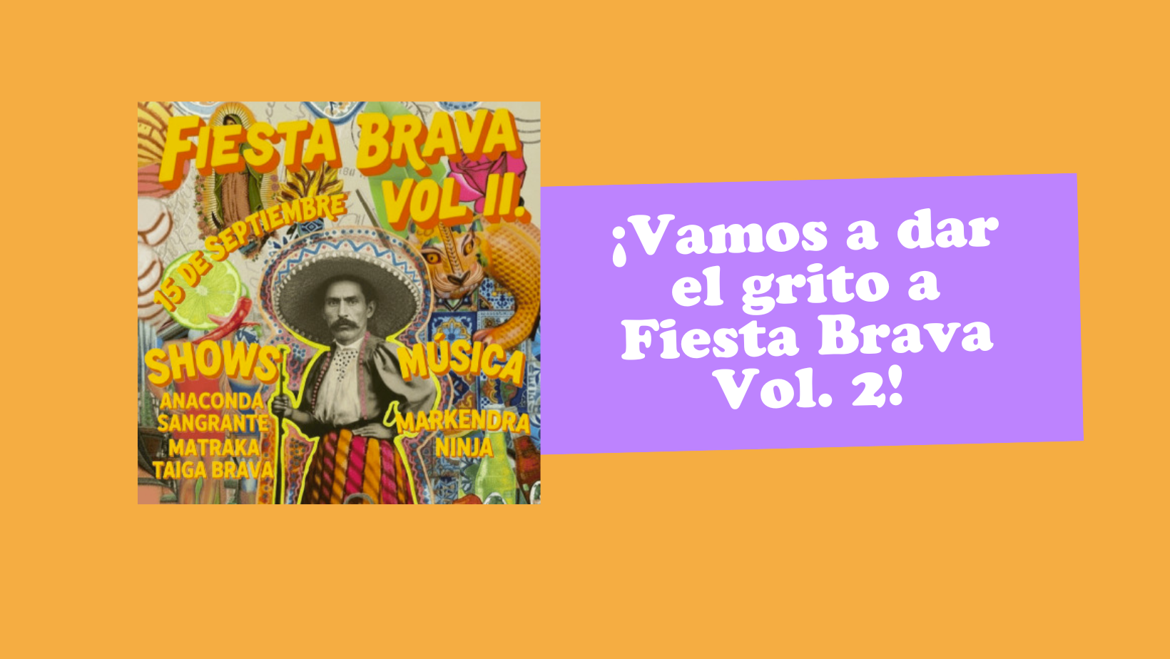"Fiesta Brava Vol. 2" llega a Guadalajara - La Reseña Que Nadie Pidió ...