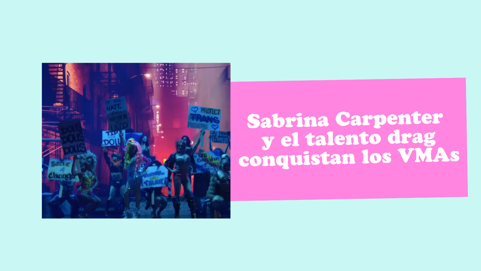 Sabrina Carpenter y el talento drag conquistan los VMAs - La Reseña Que ...